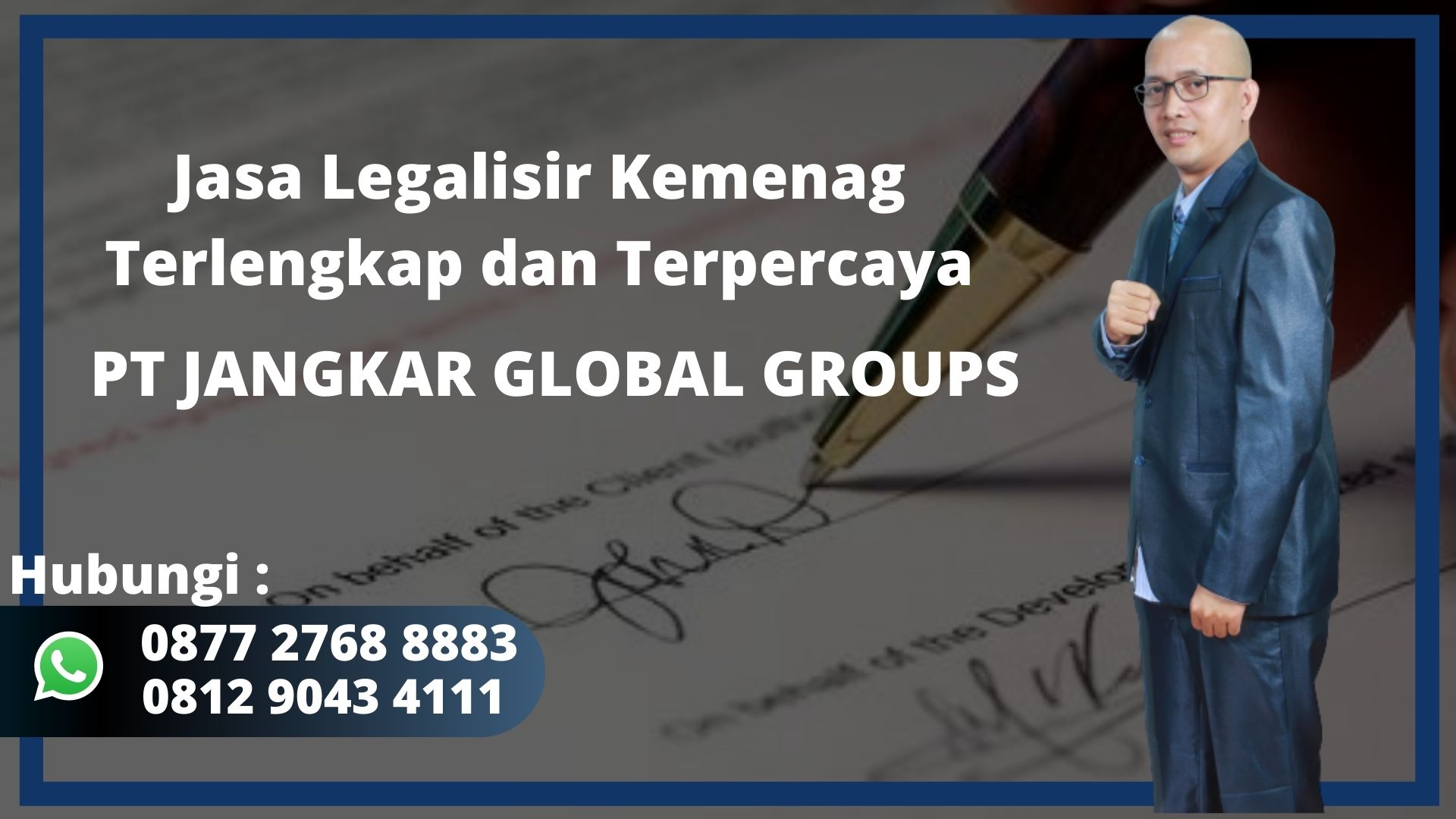 Legalisir / Legalisasi Dokumen – Biro Jasa Visa | Jangkar Global Groups